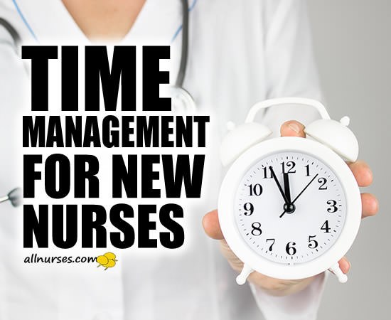 Time Management Reduces Errors - General Nursing Support